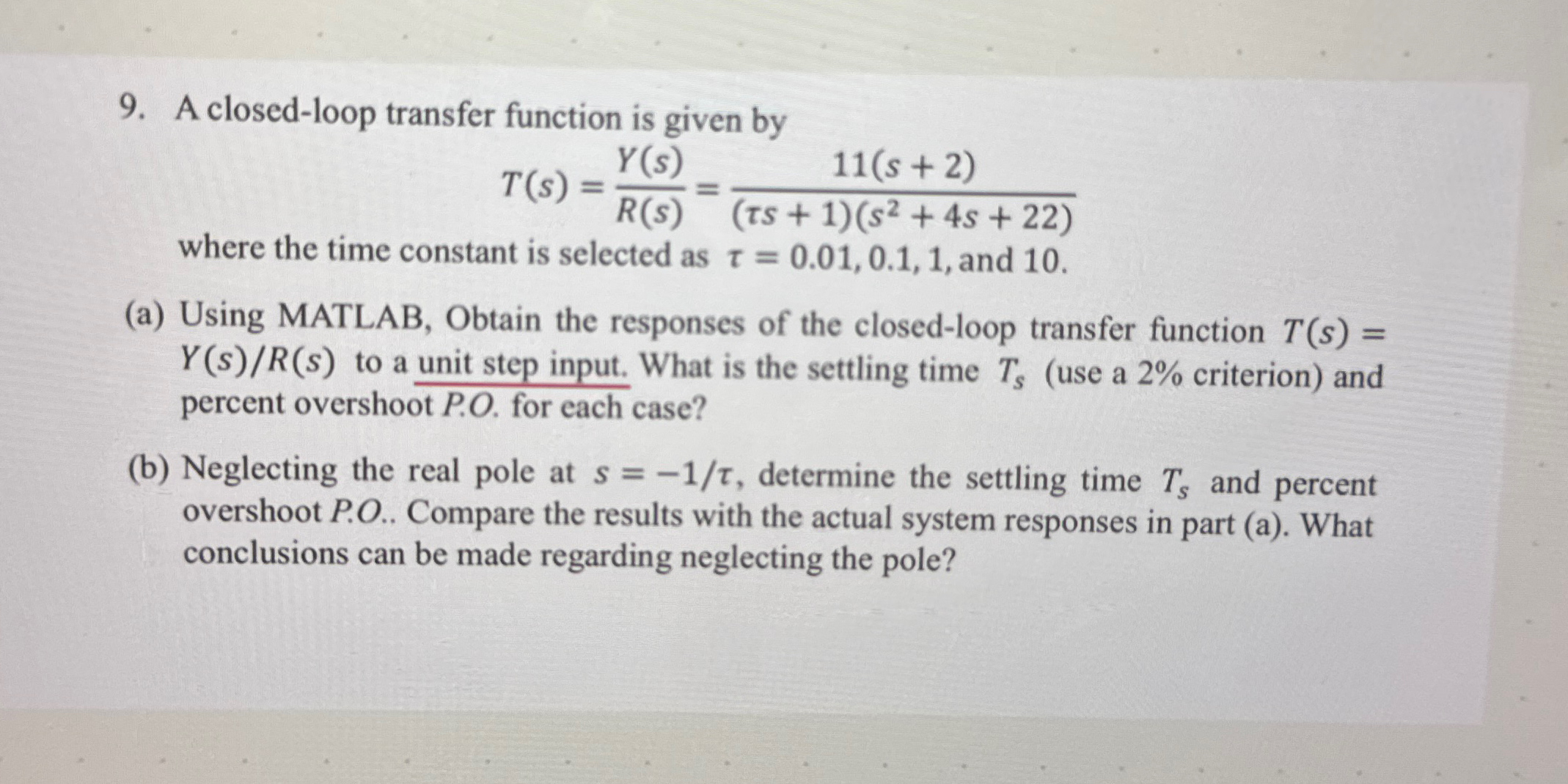 Solved A closed-loop transfer function is given | Chegg.com