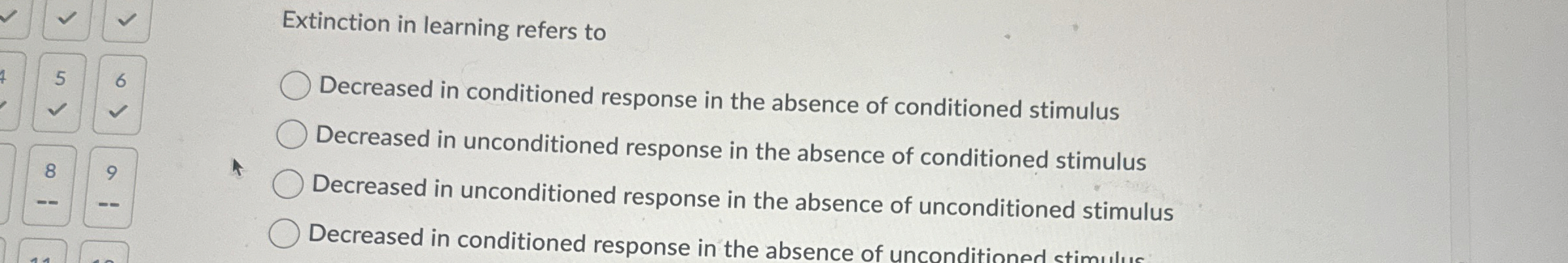 Solved Extinction in learning refers to56Decreased in | Chegg.com