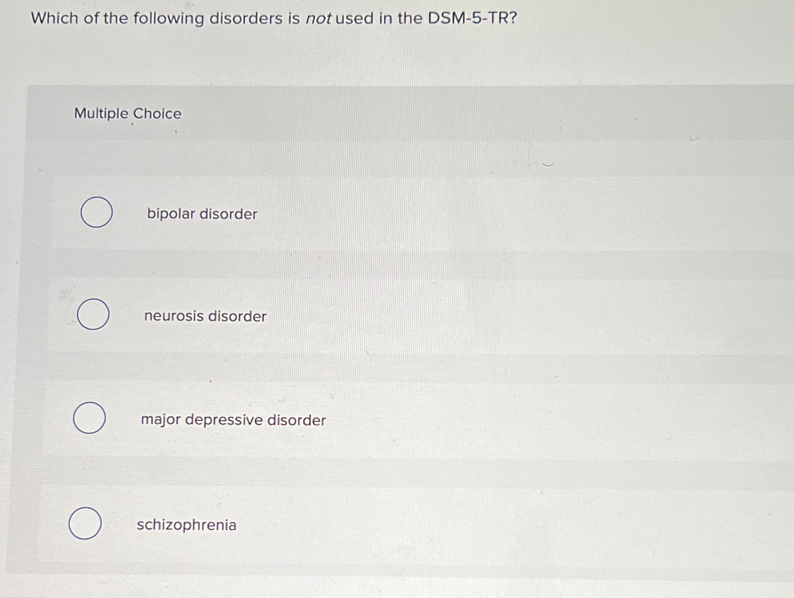 Solved Which of the following disorders is not used in the | Chegg.com