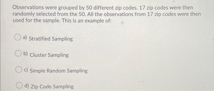 Solved Observations were grouped by 50 different zip codes. | Chegg.com