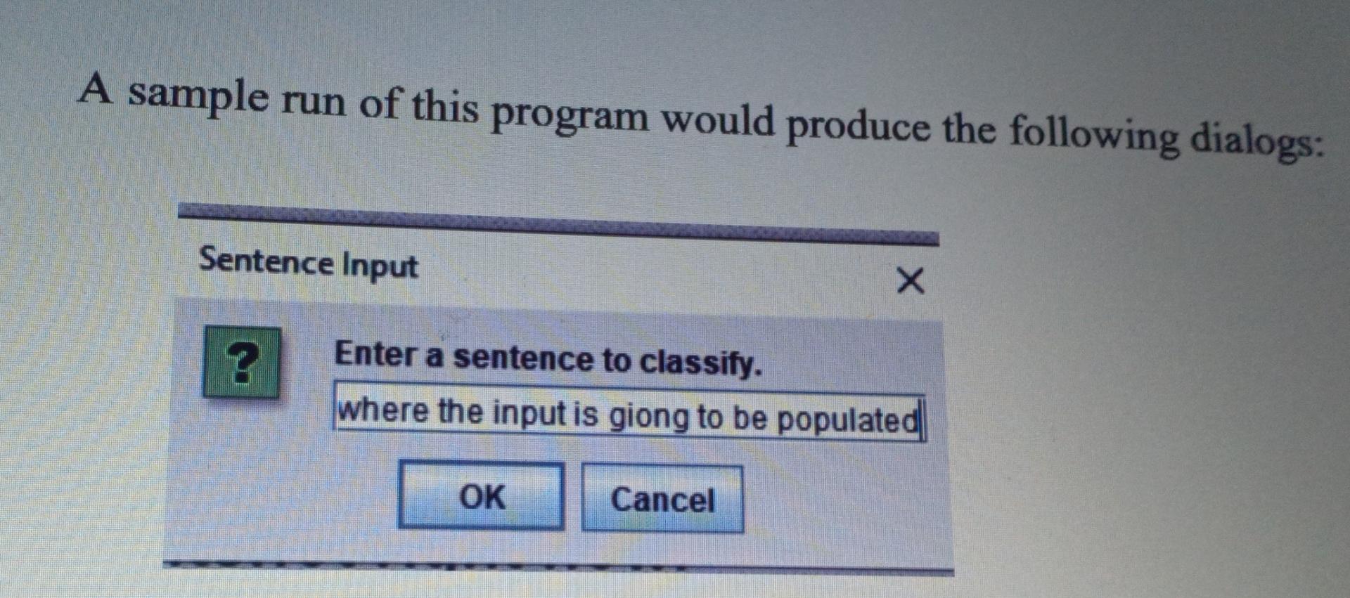 Solved Write a class called StringClassifier that displays | Chegg.com