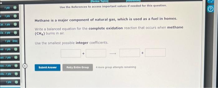 Solved Methane is a major component of natural gas, which is | Chegg.com