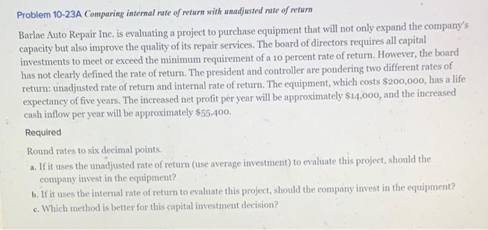 Solved Problem 10-23A Comparing internal rate of return with | Chegg.com