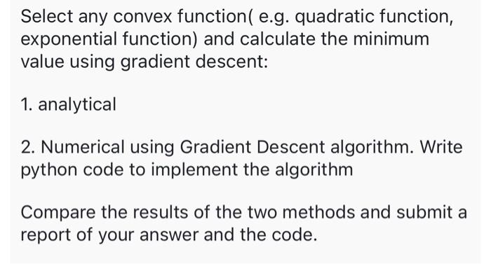 Solved Select any convex function( e.g. quadratic function, | Chegg.com