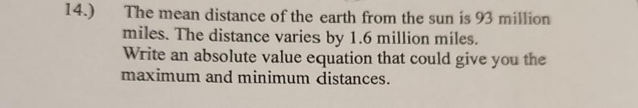 Solved 14.) ﻿The mean distance of the earth from the sun is | Chegg.com