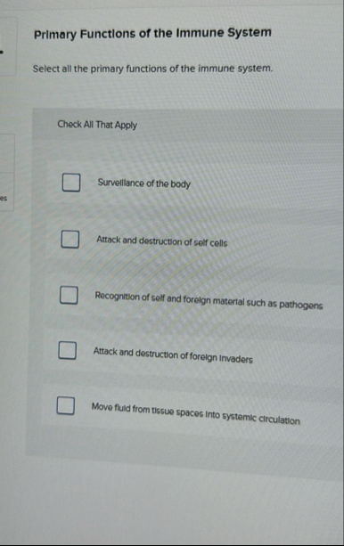 Solved Primary Functions of the Immune SystemSelect all the | Chegg.com