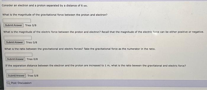 Solved Consider An Electron And A Proton Separated By A
