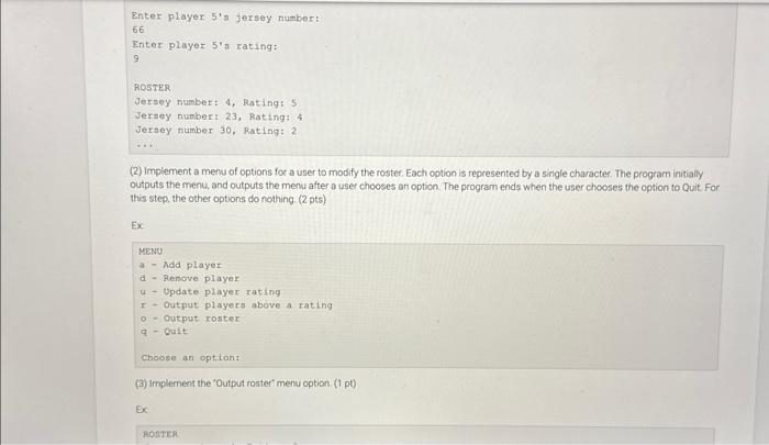 Solved This program will store roster and rating information | Chegg.com