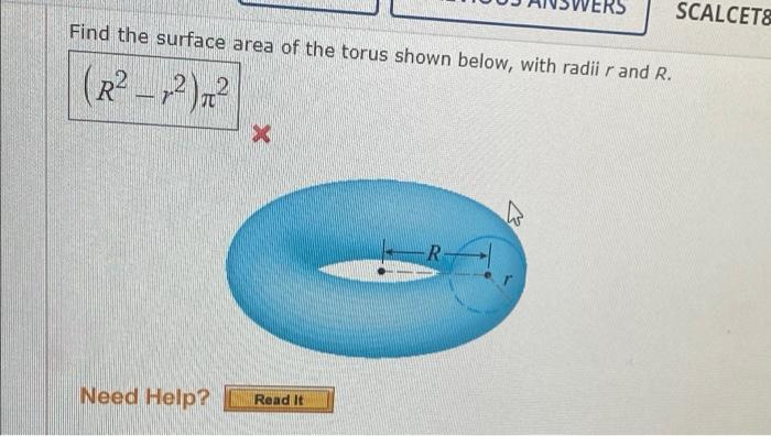 Solved SCALCETE Find the surface area of the torus shown | Chegg.com