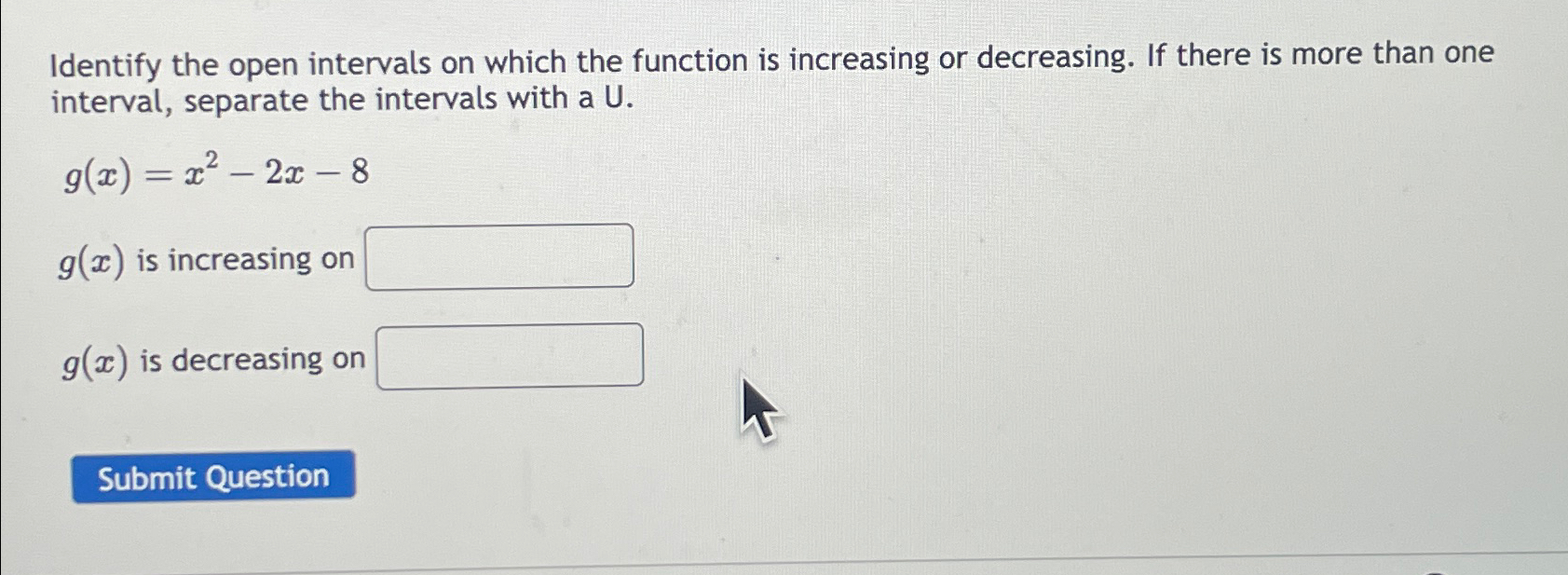 Solved Identify the open intervals on which the function is | Chegg.com