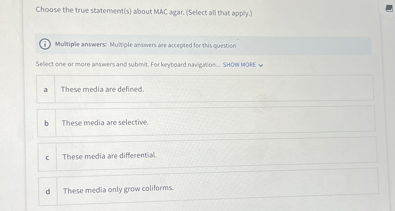 Solved Choose the true statement(s) ﻿about MAC agar. (Select | Chegg.com