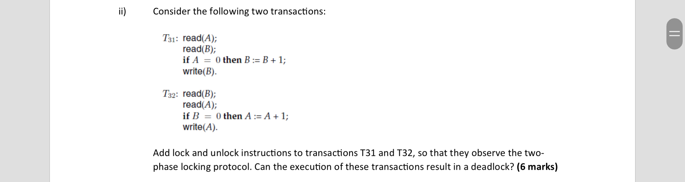 Solved ii) ﻿Consider the following two transactions:Add lock | Chegg.com