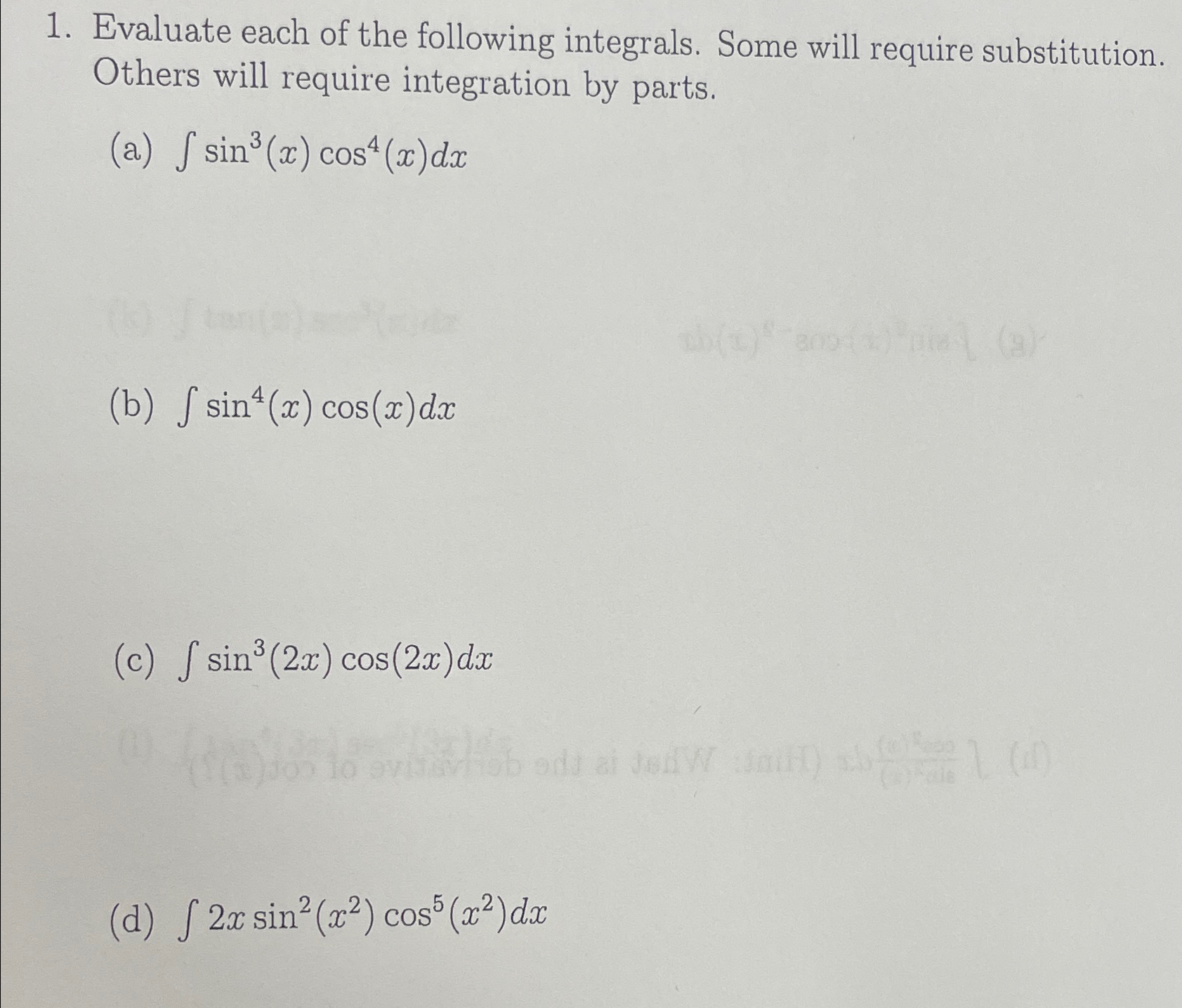 Solved Evaluate each of the following integrals. Some will | Chegg.com