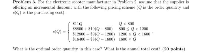 Solved Problem 2. An electric scooter manufacturer has a | Chegg.com