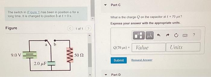 Solved The switch in (Eigure 1) has been in position a for a | Chegg.com