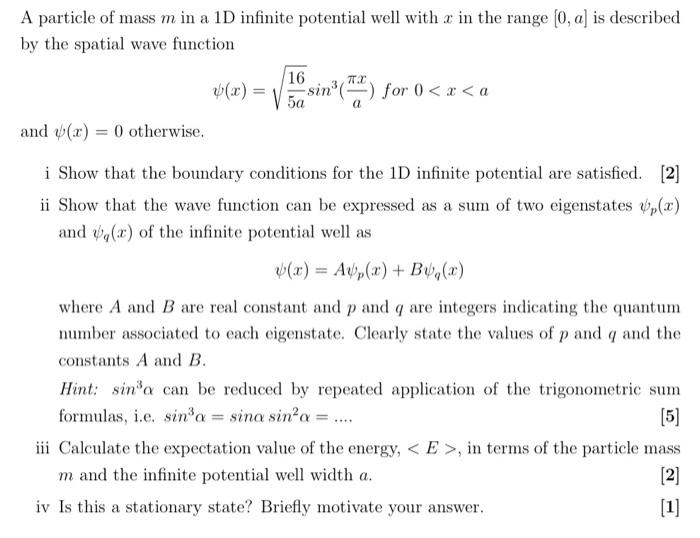 Solved A particle of mass m in a 1D infinite potential well | Chegg.com
