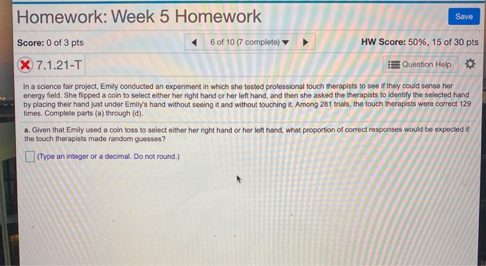 Solved Homework: Week 5 Homework Save 6 of 10 (7 complete) | Chegg.com