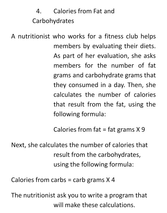 Solved 4. Calories from Fat and Carbohydrates A nutritionist | Chegg.com