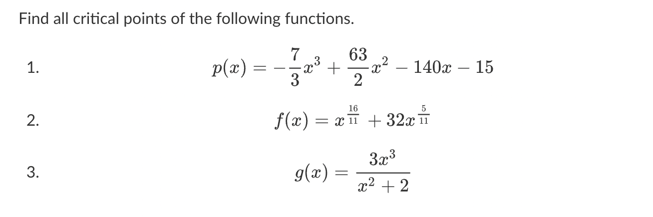 Solved Find all critical points of the following functions. | Chegg.com