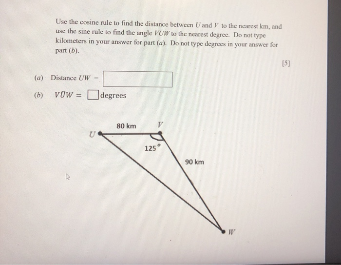 Solved Use the cosine rule to find the distance between U | Chegg.com
