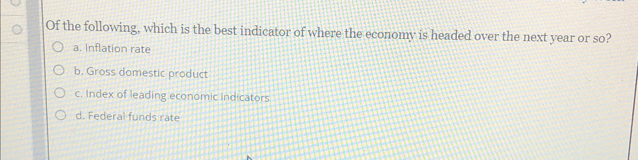 Solved Of the following, which is the best indicator of | Chegg.com
