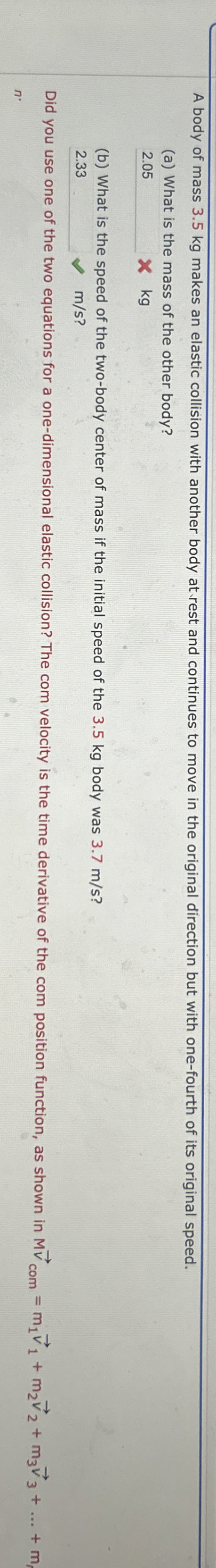 Solved A body of mass 3.5 ﻿kg makes an elastic collision | Chegg.com