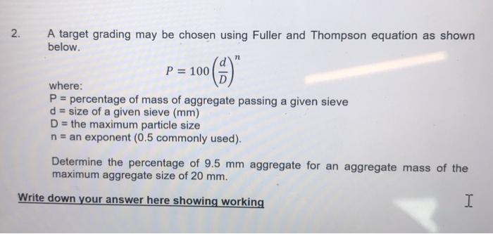 Solved 2. A target grading may be chosen using Fuller and | Chegg.com