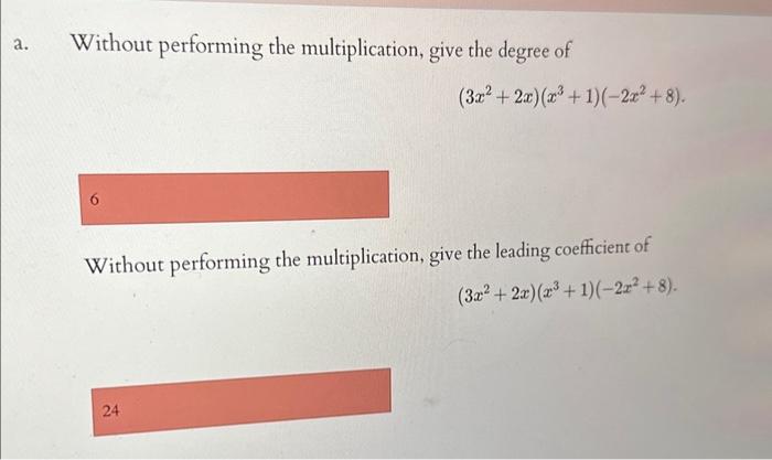 a. Without performing the multiplication, give the | Chegg.com
