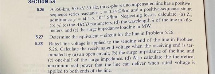 Solved SECTION 5.4 5.26 A 350−km,500−kV,60−Hz, three-phase | Chegg.com
