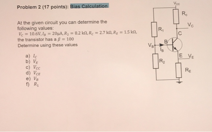 Solved Voc Problem 2 (17 points): Bias Calculation Rc Vc RA | Chegg.com