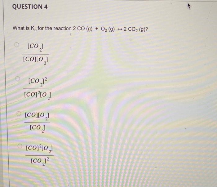 Solved at is Kc for the reaction 2CO(g)+O2( g)↔2CO2( g) ? | Chegg.com