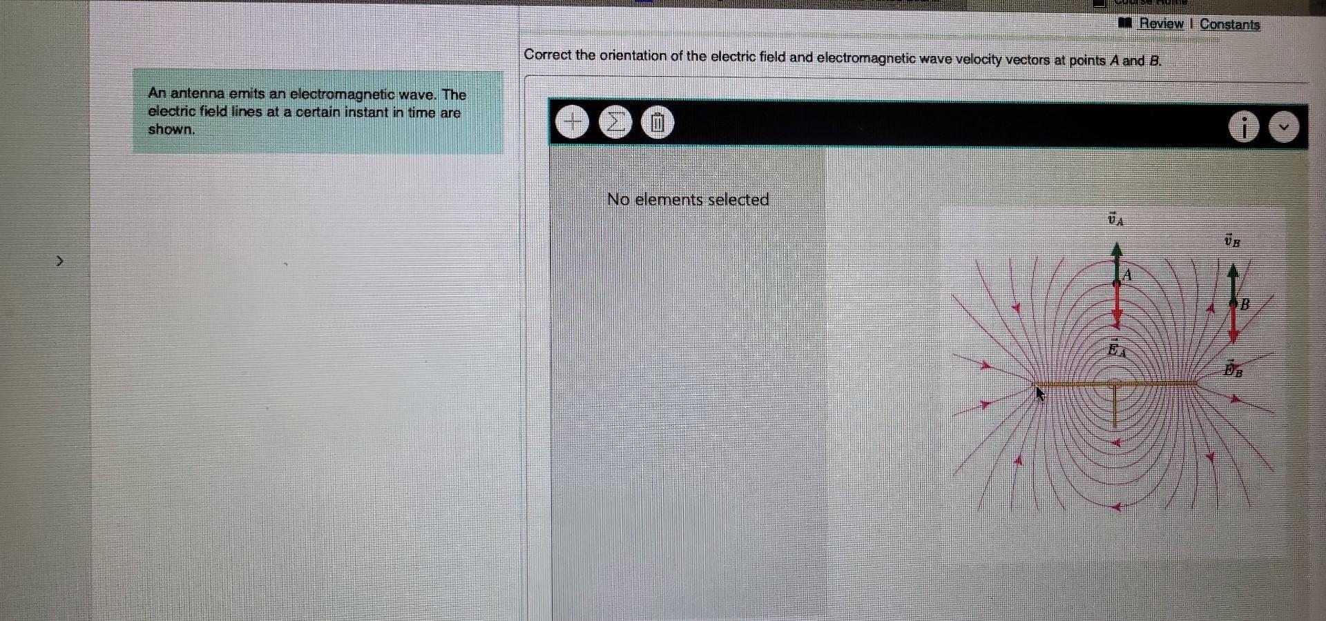 Solved Correct The Orientation Of The Electric Field And