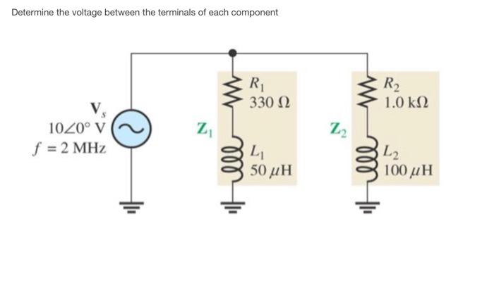 Solved Determine the voltage between the terminals of each | Chegg.com