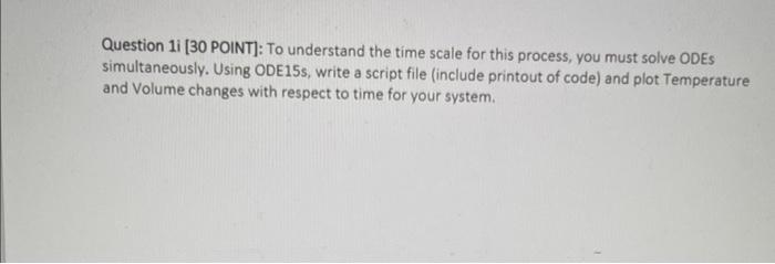 QUESTION 1 [70 POINTS]: Consider a cylindrical batch | Chegg.com