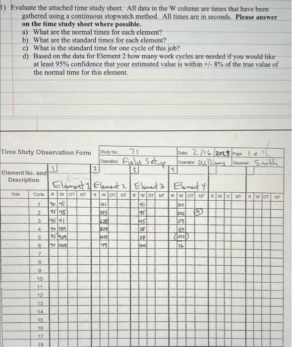 Solved Evaluate the attached time study sheet. All data in | Chegg.com