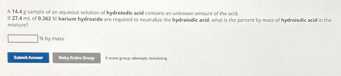 Solved A 14.4 g sample of an aqueous solution of hydroiodic | Chegg.com