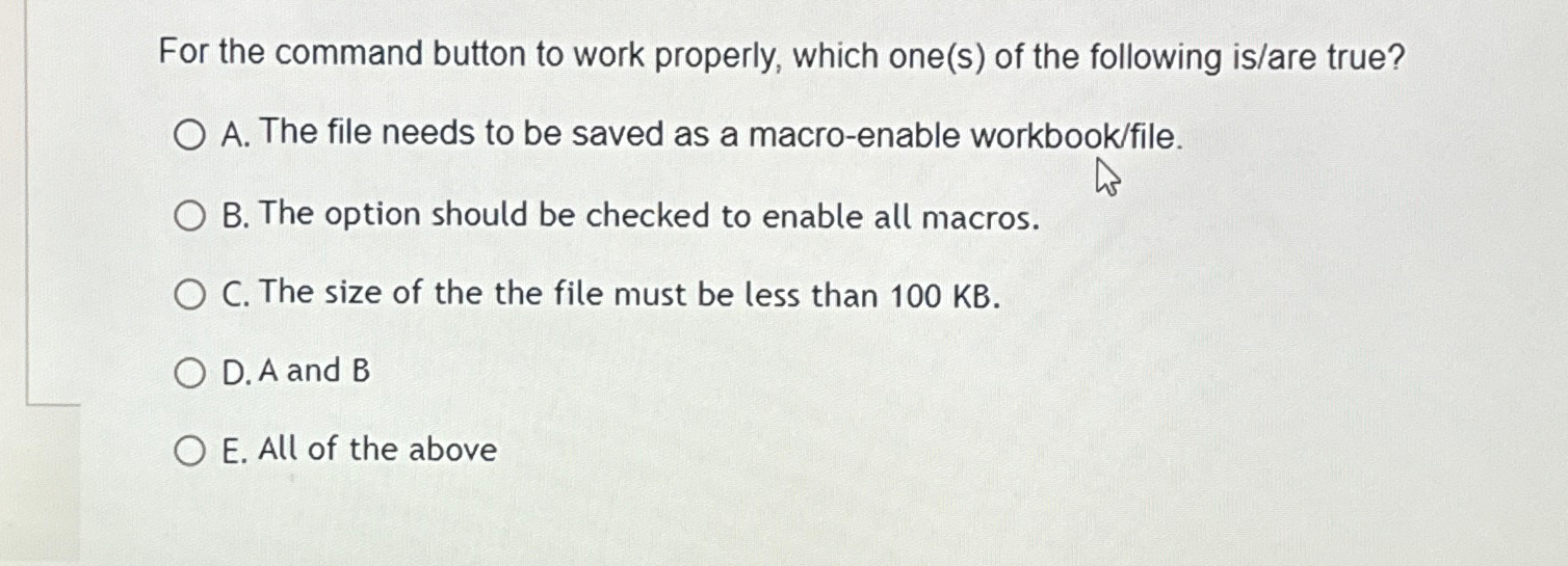 Solved For the command button to work properly, which one(s) | Chegg.com