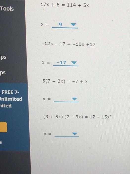 Solved 17x + 6 = 114 + 5x Tools X = 9 -12x - 17 = -10x +17 | Chegg.com