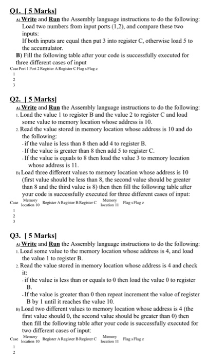 Solved Q1. [ 5 Marks A Write and Run the Assembly language | Chegg.com