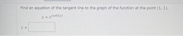 Solved Find an equation of the tangent line to the graph of | Chegg.com
