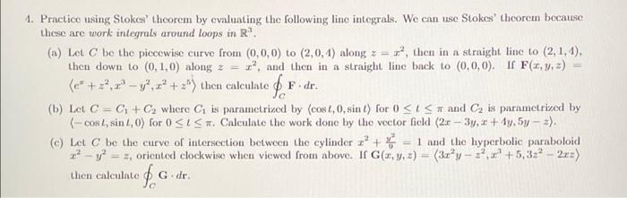 Solved 4. Practice using Stokes' theorem by evaluating the | Chegg.com