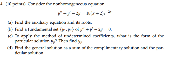 Solved (10 ﻿points) ﻿Consider the nonhomogeneous | Chegg.com
