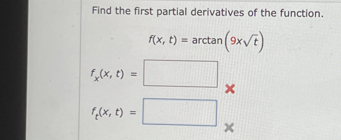 Solved Find the first partial derivatives of the | Chegg.com