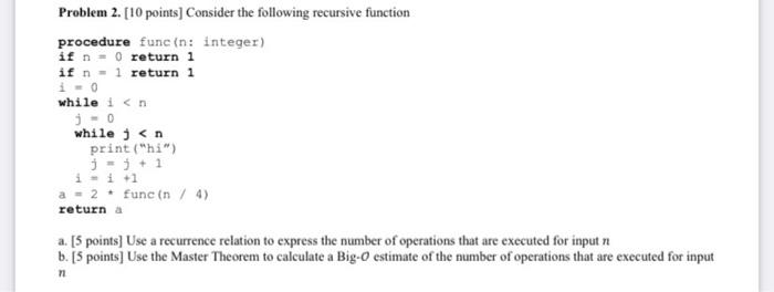 Solved Problem 2. [10 points] Consider the following | Chegg.com