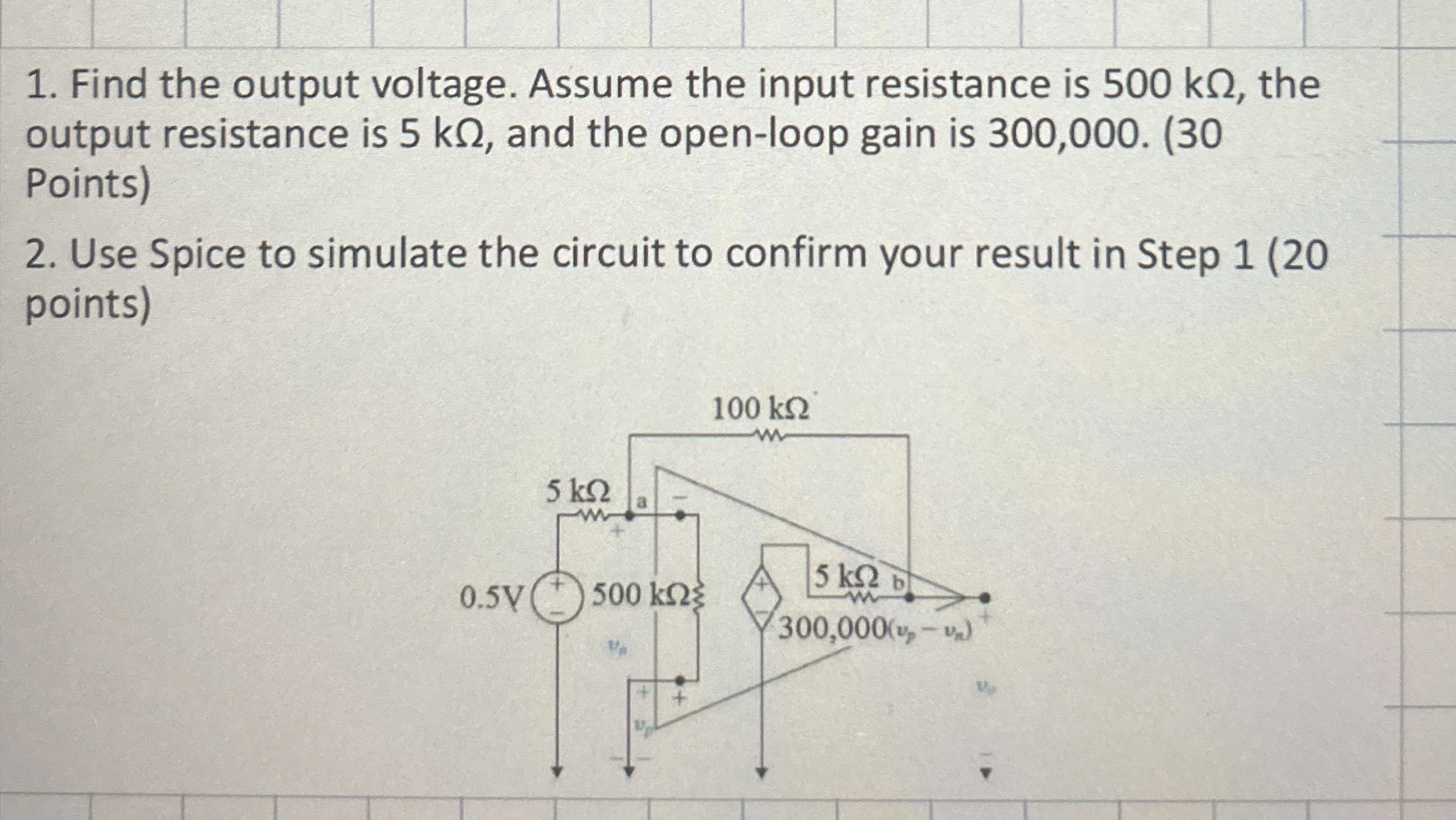 Find the output voltage. Assume the input resistance | Chegg.com