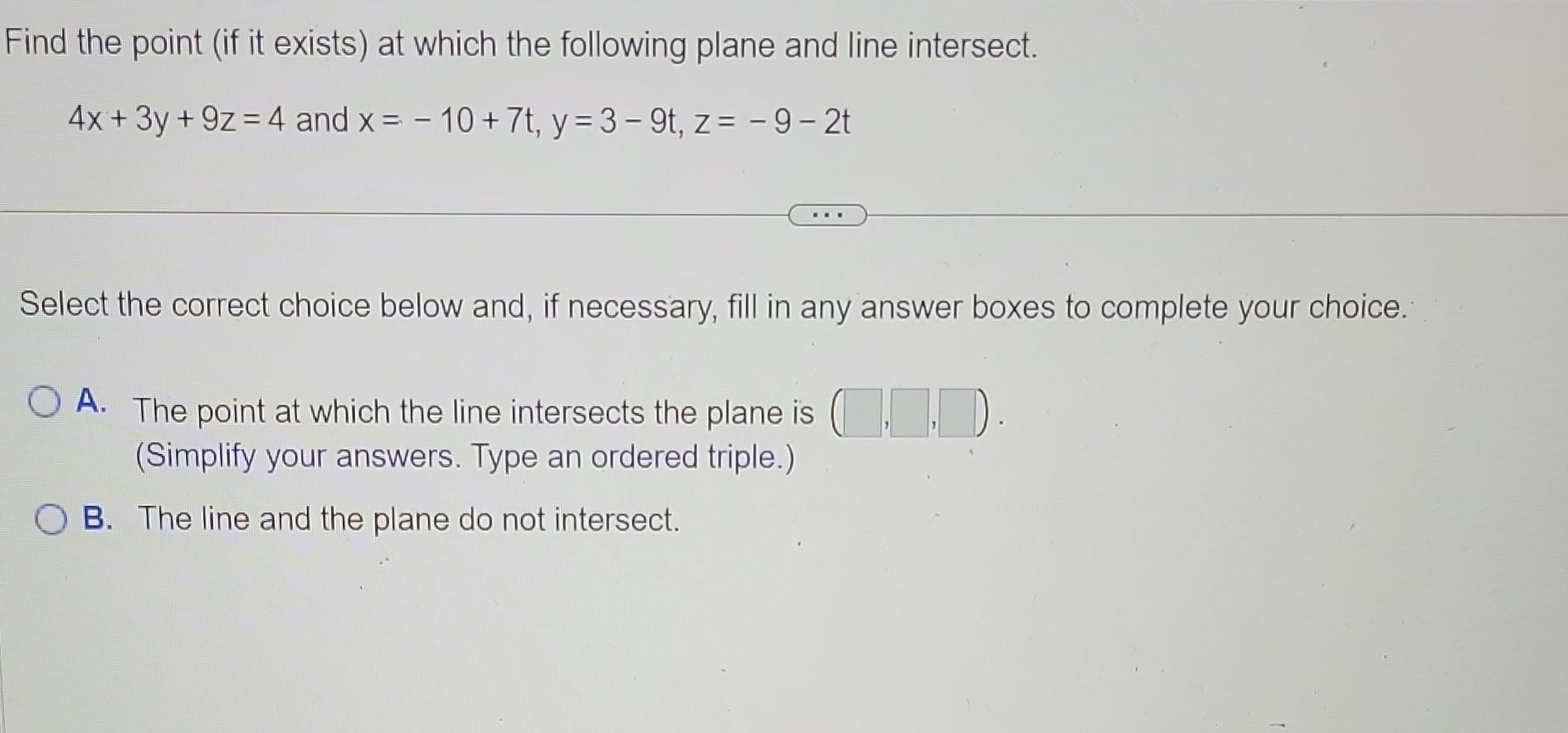 Solved Find the point (if it exists) at which the following | Chegg.com