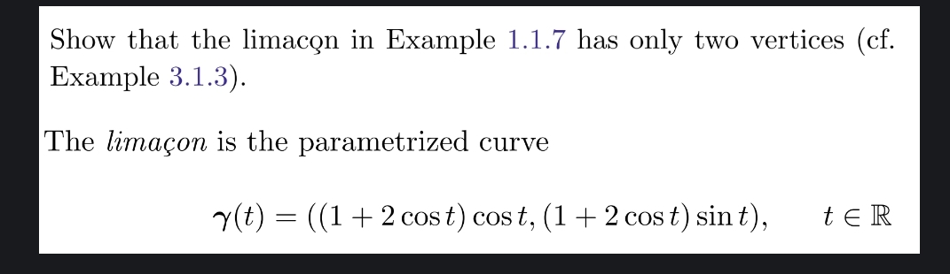 Solved Show that the limacon in Example 1.1 .7 ﻿has only two | Chegg.com