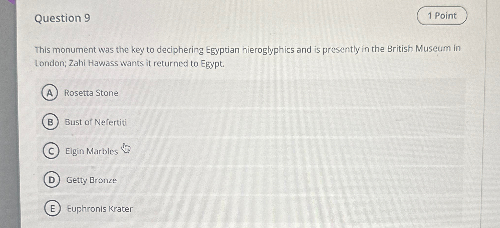 Solved Question 9This monument was the key to deciphering | Chegg.com