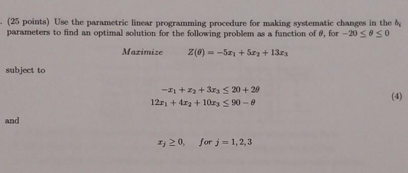 Solved 25 Points Use The Parametric Linear Programming