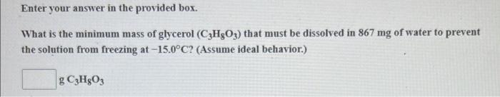 Solved Enter your answer in the provided box. What is the | Chegg.com
